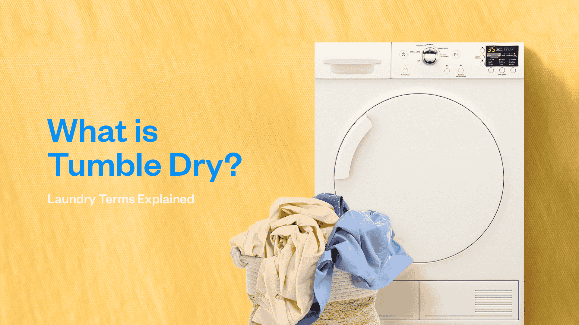 What Is Tumble Dry? Laundry Terms Explained
